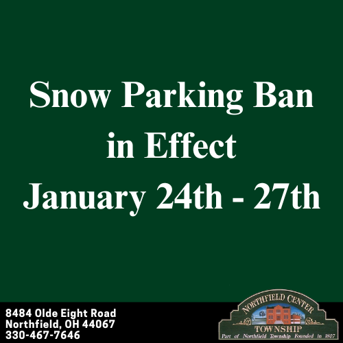 Snow Parking Ban in Effect: January 24 – 27 – Northfield Center Township